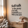 What Is Self-Talk? Why It Shapes Your Confidence, Clarity And Inner ...